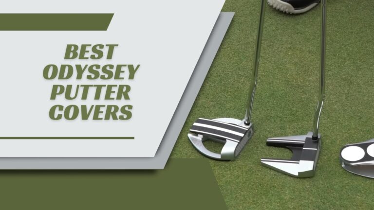 26 Best Odyssey Putter Covers 2024 - Improve the Quality of Your Golf Games